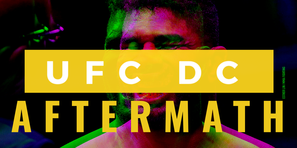 UFC DC Aftermath: Twisters, Hail Marys, Groin Strikes, Oh My! - The ...