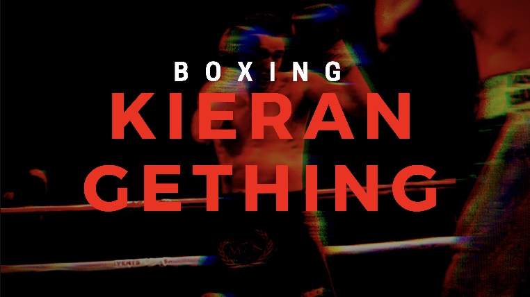 Kieran Gething: Wales’ Hidden Gem - The Fight Library